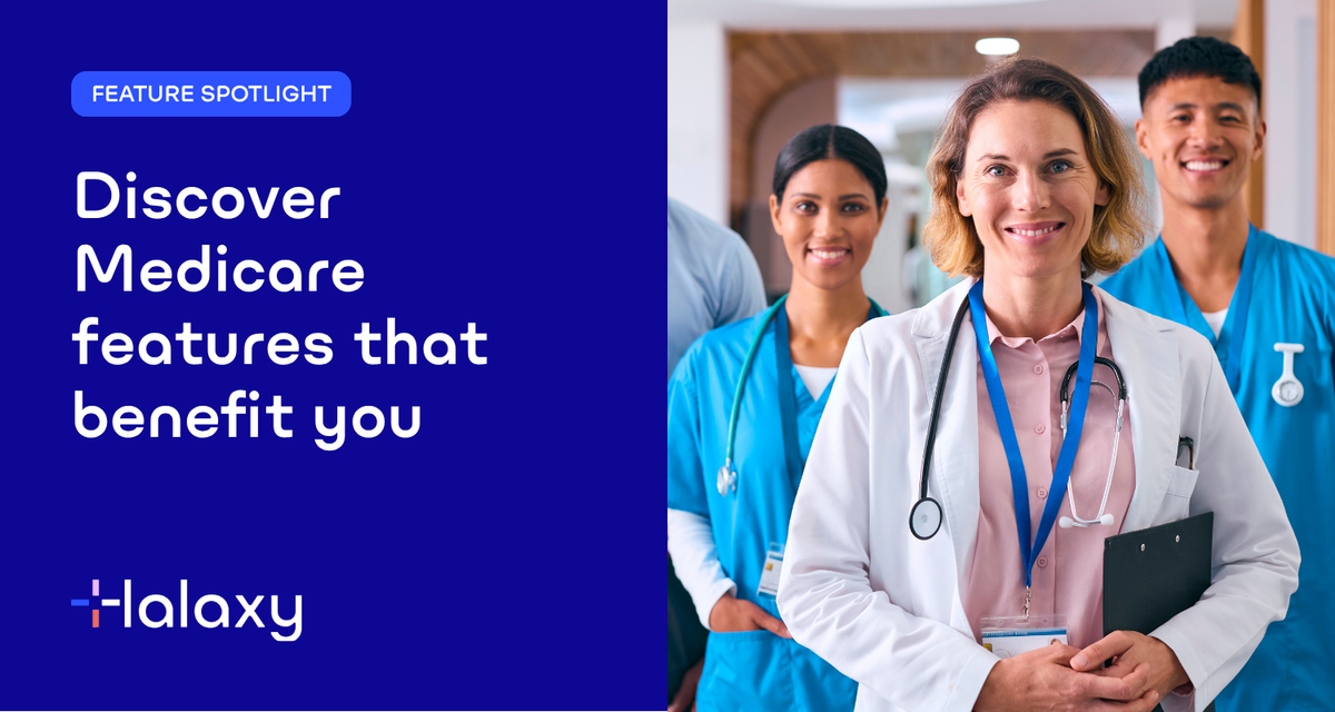 Feature spotlight: 3 Medicare features that benefit you